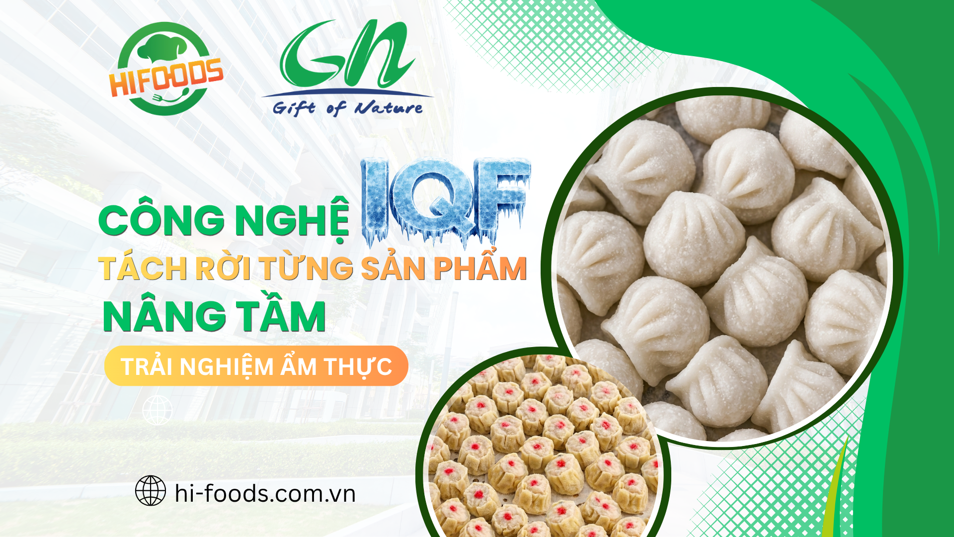 IQF công nghệ cấp đông chất lượng nâng tầm sản phẩm